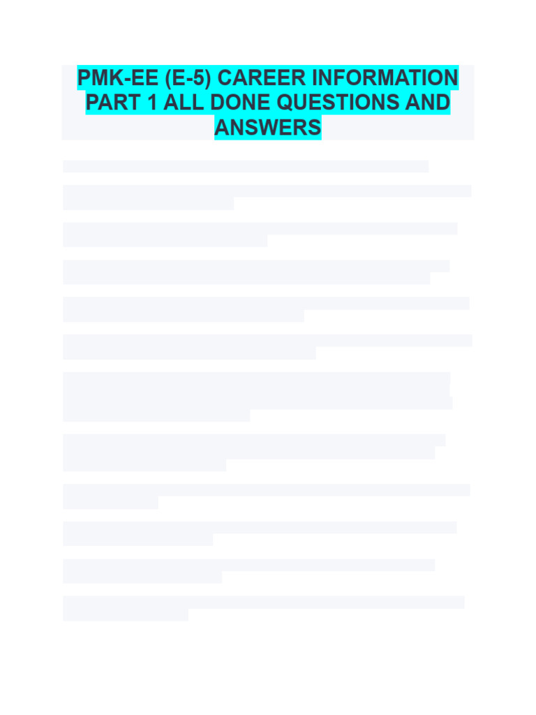 Pmk-Ee (E-5) Career Information Part 1 All Done Questions and Answers ...