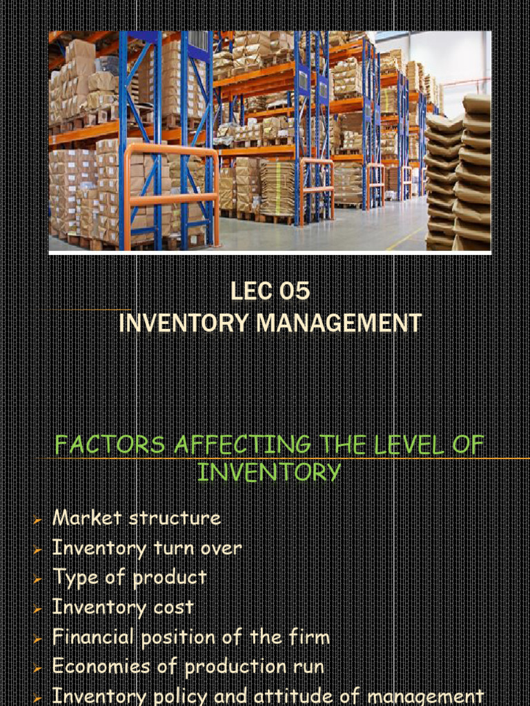 Inventory - Management - ch1 - Lec5 | PDF | Inventory | Business Economics
