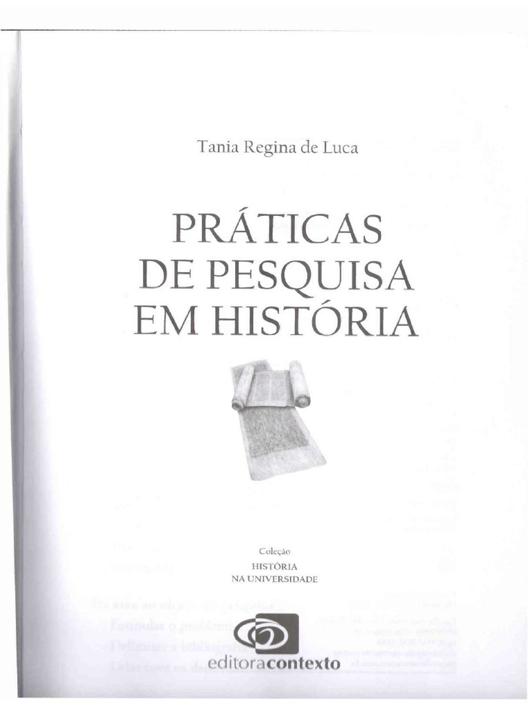 Tania Regina de Luca - Prticas de Pesquisa em Histria Capt I e II ...