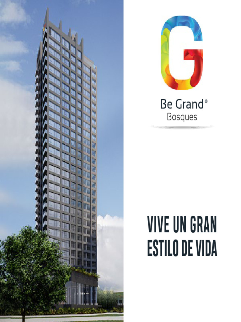 Be Grand Bosques: Estilo de Vida Único | PDF