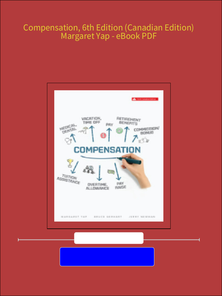 Instant Download Compensation, 6th Edition (Canadian Edition) Margaret Yap - Ebook PDF PDF All ...