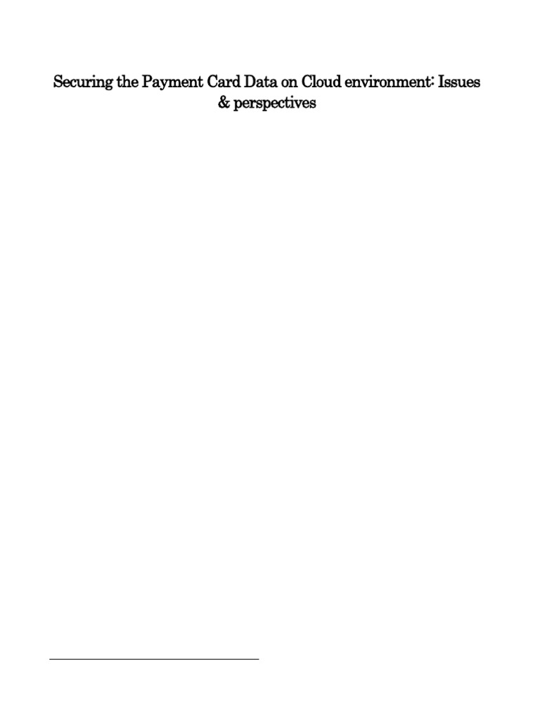 Securing Payment Card Data in Cloud | PDF | Payment Card Industry Data ...
