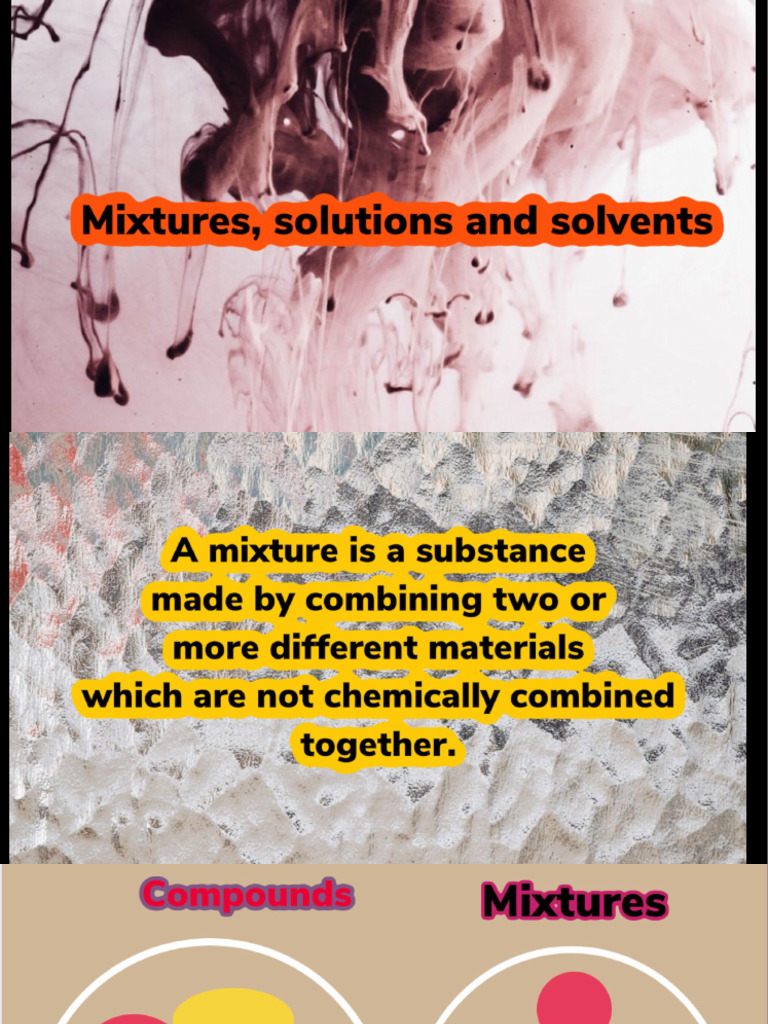 Mixtures, Solutions and Solvents | PDF | Self-Improvement | Lifestyle