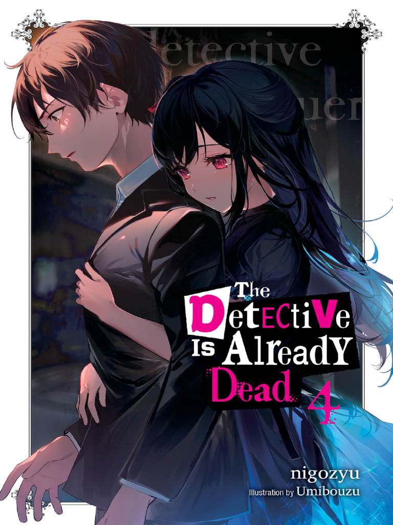 The Detective Is Already Dead Volume 4 - PDF Room | PDF | General Fiction