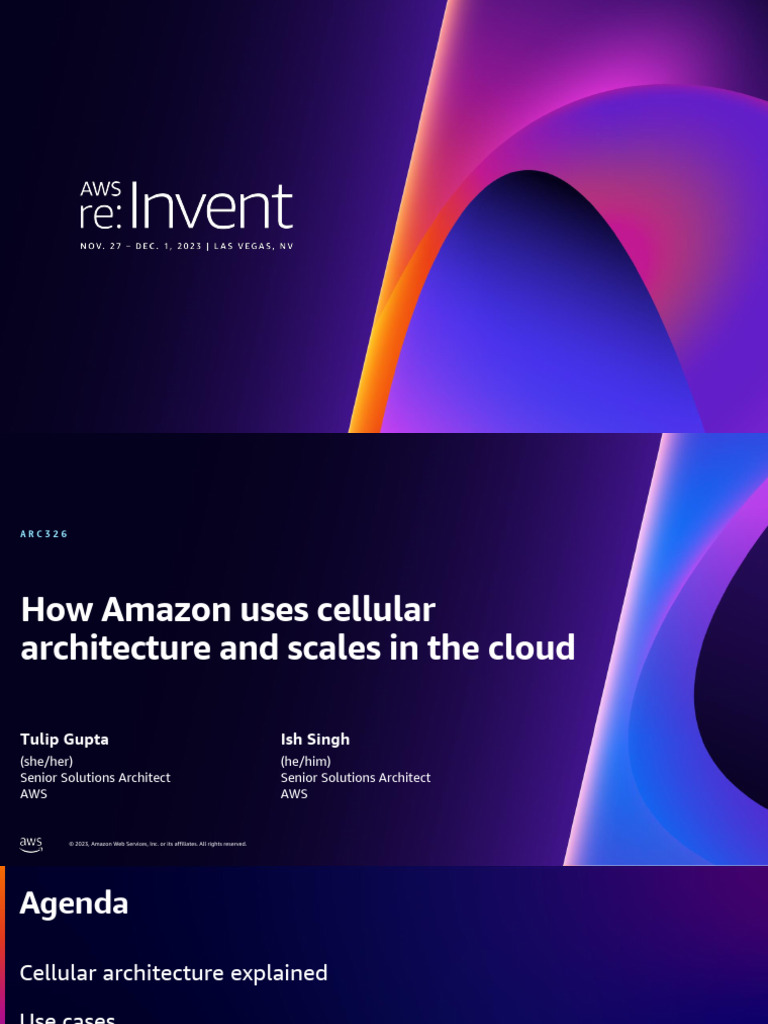 ARC326 - How Amazon Uses Cellular Architecture and Scales in The Cloud ...