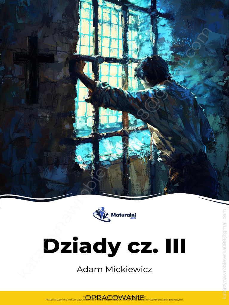 Dziady CZ III - Opracowanie | PDF