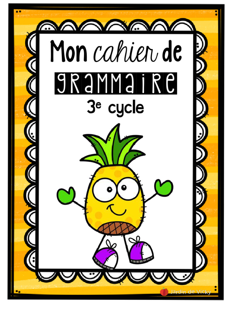 Mon Cahier de Grammaire 3e Cycle | PDF | Adverbe | Verbe
