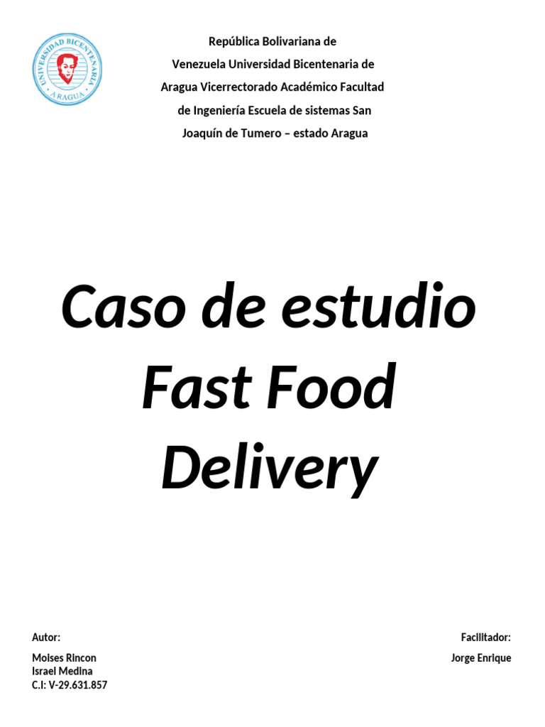 Caso de Estudio Fast Food Delivery - Moises Rincon | PDF | Entrega ...