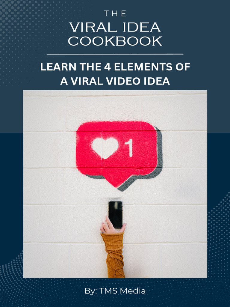 4 Elements of A Viral Video | PDF | Human Communication | Cognition