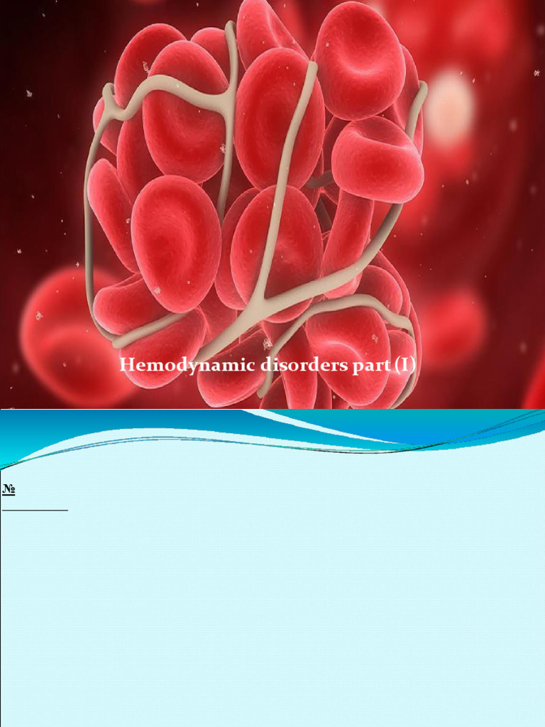 Hemodynamic Disorders Part (I) - 2 | PDF | Edema | Thrombosis