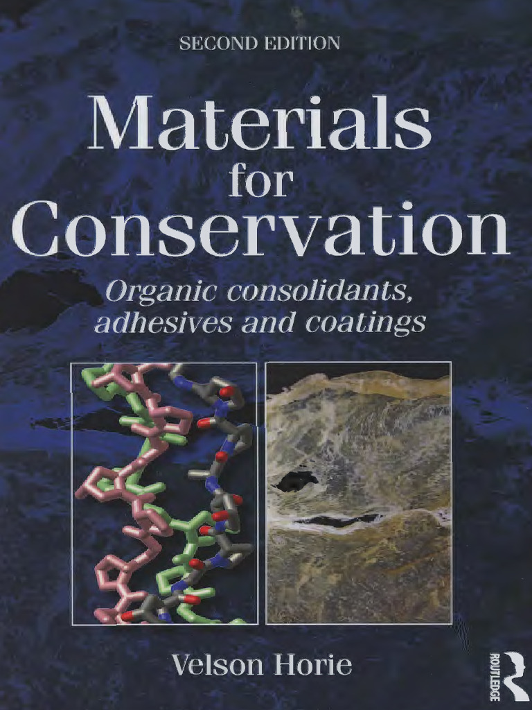 Materials For Conservation - Organic Consolidants, Adhesives and ...
