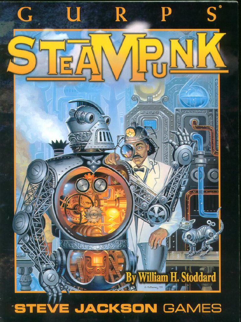 GURPS Steampunk (William H. Stoddard) (Z-Library) | PDF