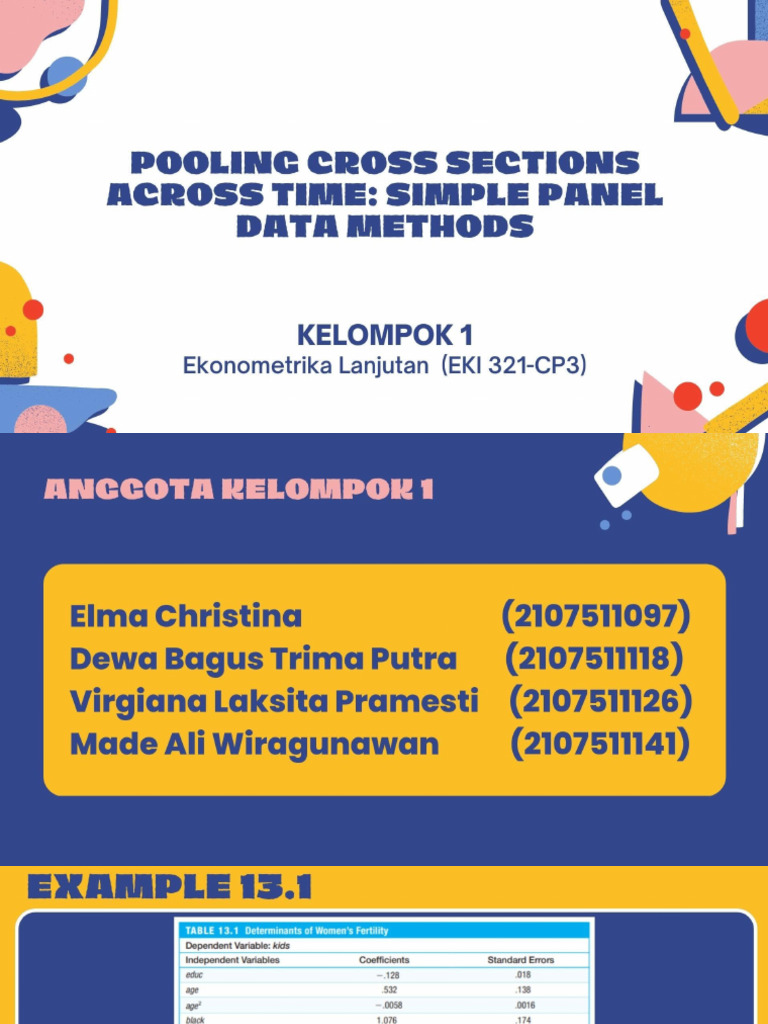 Kelompok 1 - Pooling Cross Sections Across Time Simple Panel Data ...