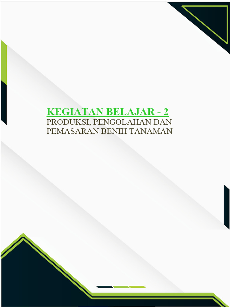 Modul 3 - KB 2 - Produksi, Pengolahan Dan Pemasaran Benih Tanaman | PDF