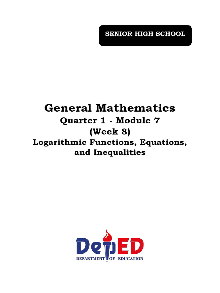GEN MATH - Q1 - WK 8 - MODULE 7 - Logarithmic Functions, Equations ...