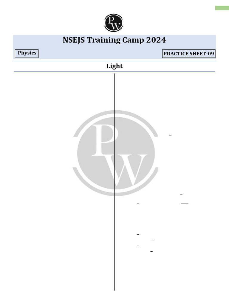 Light : Practice Sheet || (Only PDF) || NSEJS Training Camp 2024 | PDF ... Light : Practice Sheet || (Only PDF) || NSEJS Training Camp 2024 | PDF ...