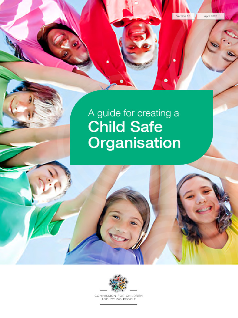 A Guide For Creating A Child Safe Organisation 27.04.23 | PDF ...