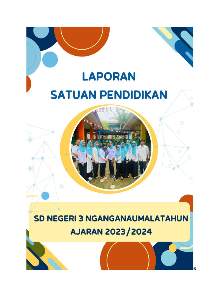 Dokumen Laporan Satuan Pendidikan SD Negeri Nganganaumala | PDF