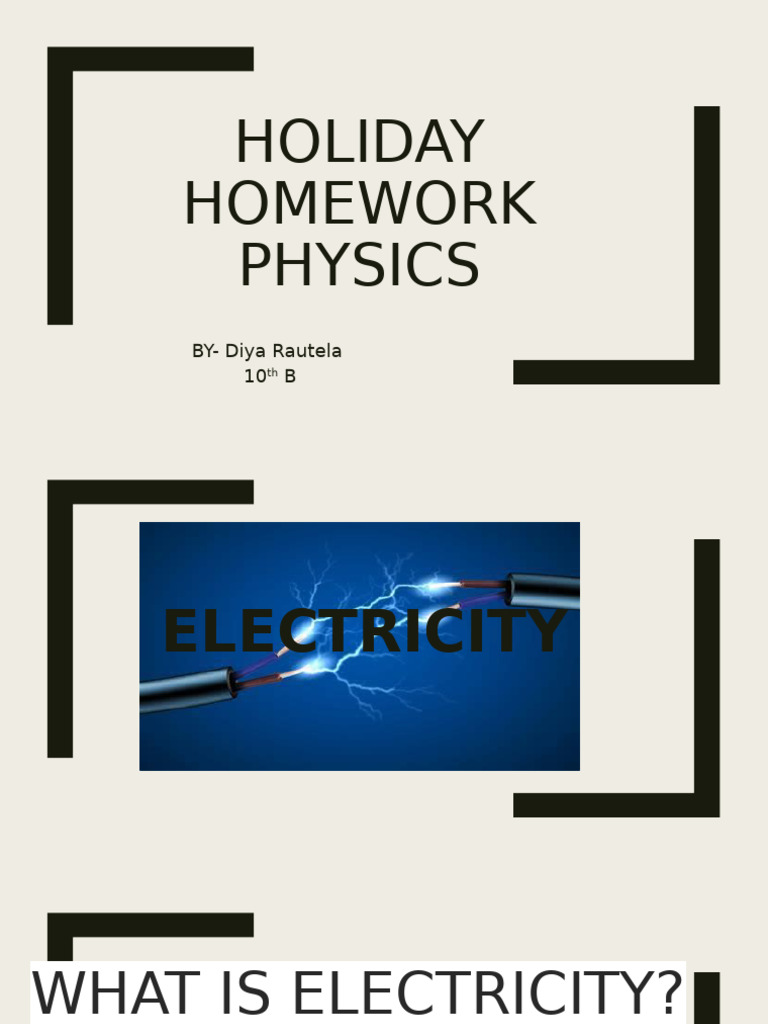 Holiday Homework Physics | PDF | Electrical Grid | Electric Power ...
