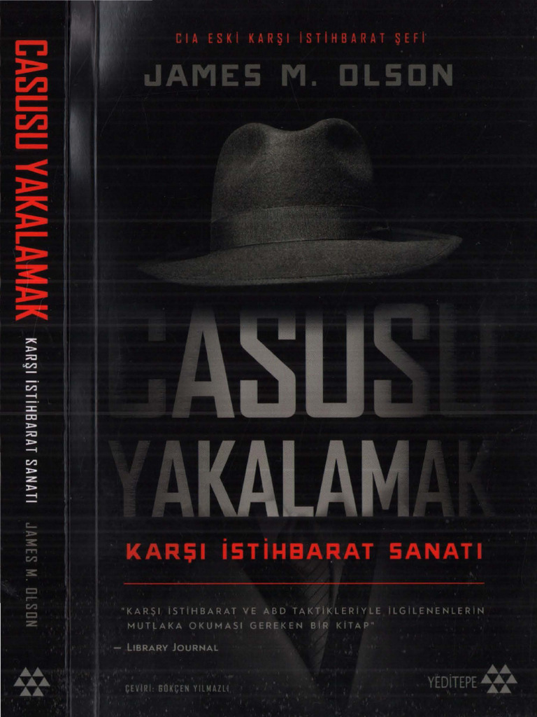 Casusu Yakalamak - Karşı İstihbarat Sanatı (James M. Olson) (Z-Library ...