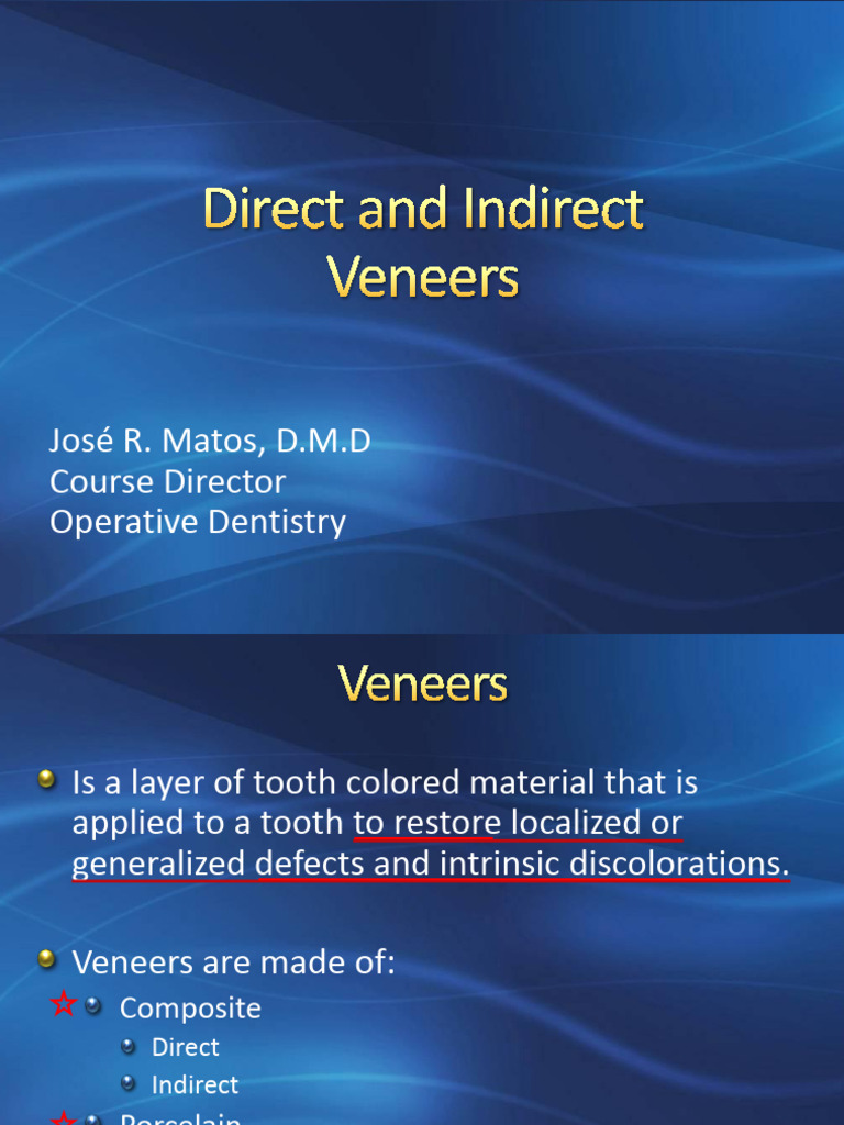 L23 Direct and Indirect Veneers Final | PDF | Mouth | Dentistry