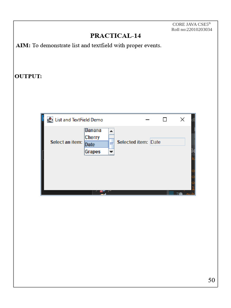 Practical-14: To Demonstrate List and Textfield With Proper Events | PDF | Software | System ...