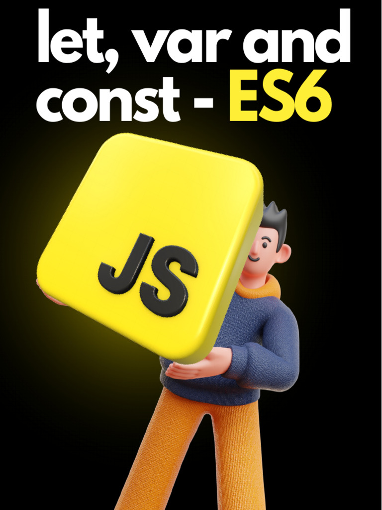 Difference Between Let, Var, and Const in ES6 | PDF