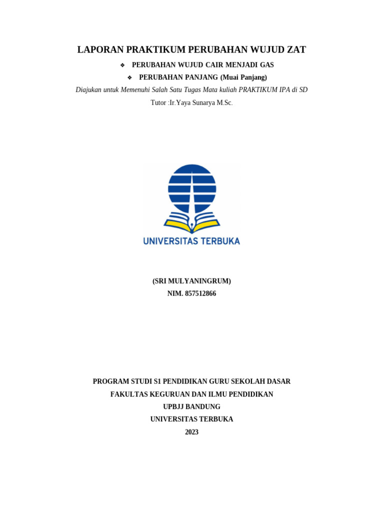 TT 2 Laporan Praktikum Ipa Perubahan Wujud Zat | PDF