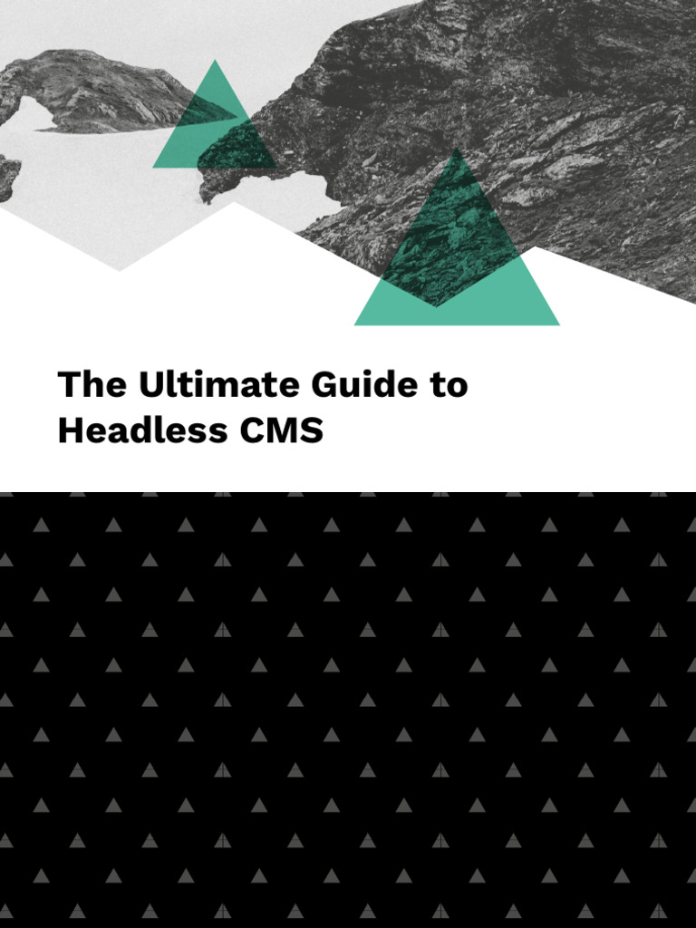 The Ultimate Headless CMS Guide | PDF | Software As A Service | Cloud ...
