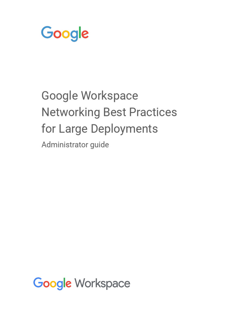 Google Workspace Networking Best Practices For Large Deployments | PDF | Computer Network ...