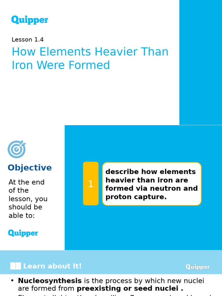 Physical Science SHS 1.4 How Elements Heavier Than Iron Were Formed | PDF | Neutron | Nuclear ...