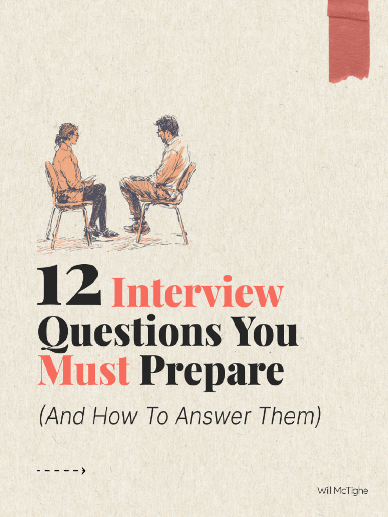 12 Interview Questions You Must Prepare | PDF