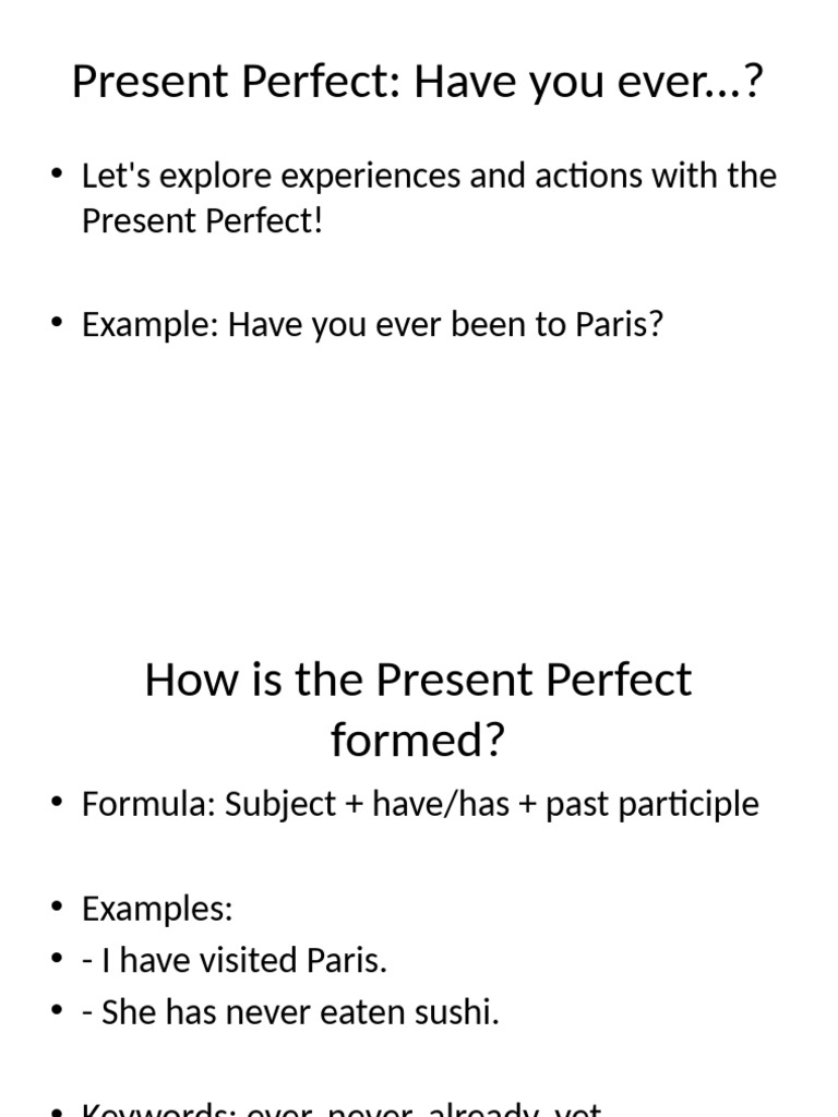 Present Perfect 9th Grade | PDF