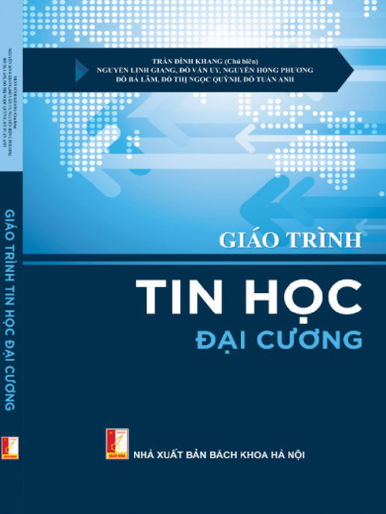 Giao Trinh Tin Hoc Dai Cuong Tran Dinh Khang Phan 1 4759 | PDF