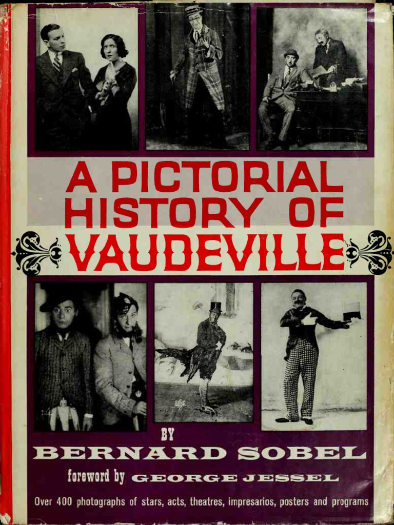 Pictorial History of Vaudeville | PDF | Vaudeville | Circus