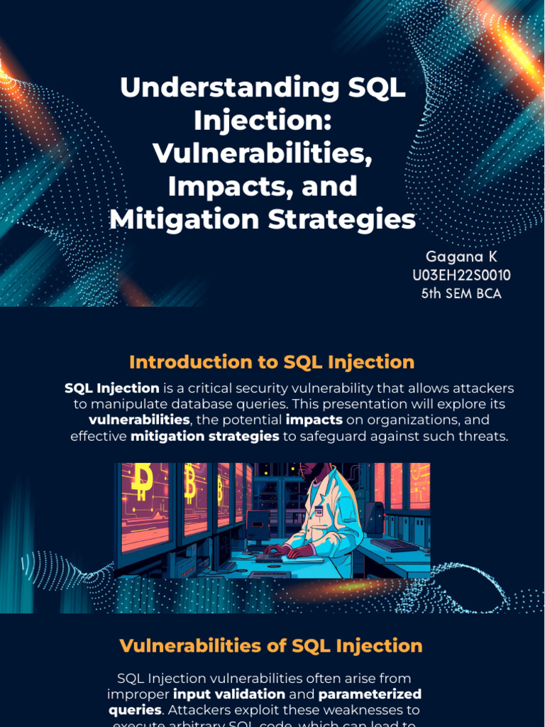 Understanding - SQL Injection - Vulnerabilities, Impacts, and ... Understanding - SQL Injection - Vulnerabilities, Impacts, and ...