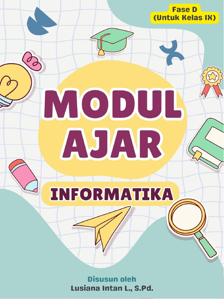 Modul Ajar Informatika Kelas 9 Bab Berpikir Komputasional Topik Materi Algoritma | PDF