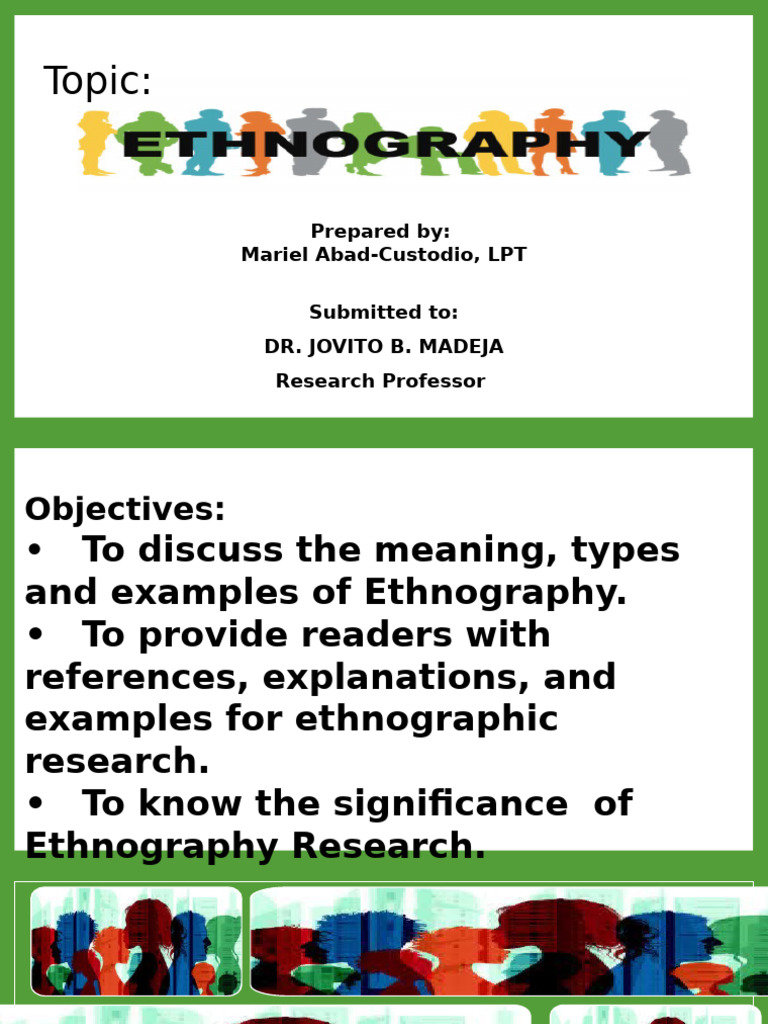 Ethnography Mariel Abad-Custodio | PDF | Ethnography | Field Research