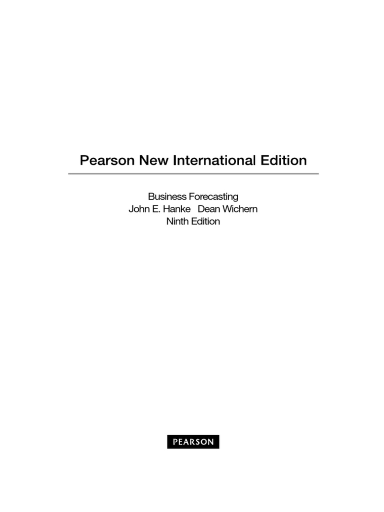 Business Forecasting John E. Hanke Dean Wichern Ninth Edition | PDF ...