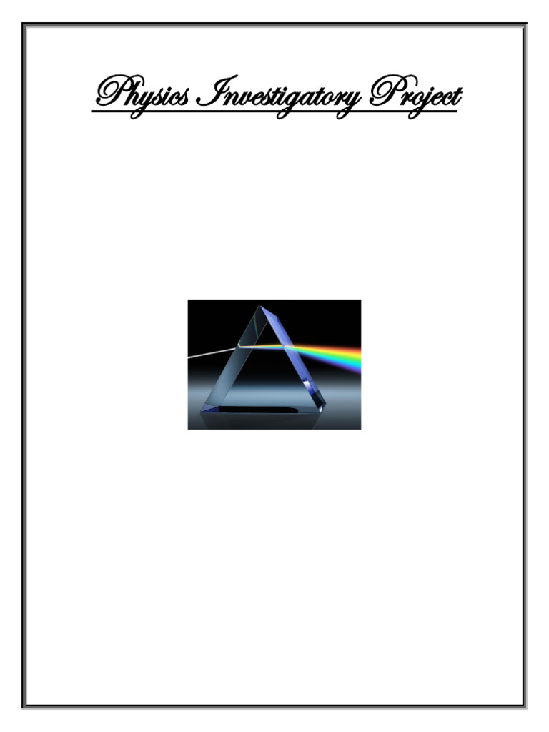 Physics Investigatory Project 1 | PDF | Refraction | Refractive Index