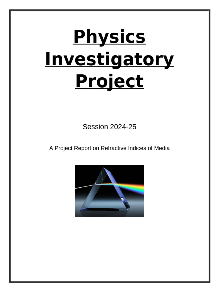 Physics Investigatory Project | PDF | Refraction | Refractive Index