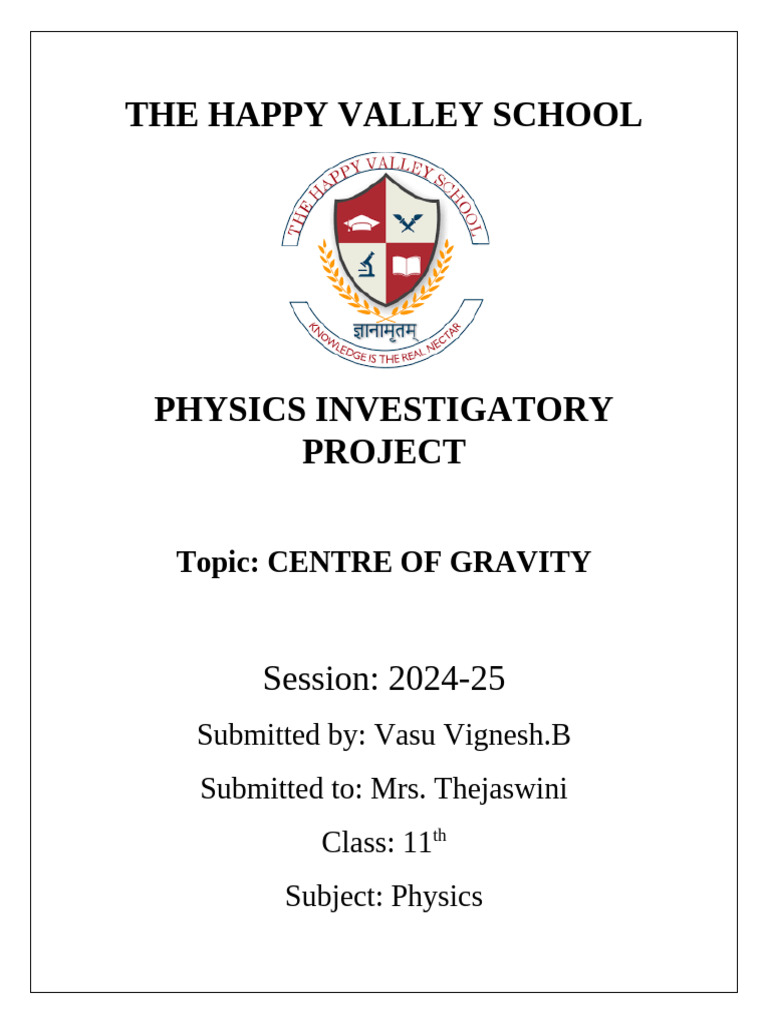 Vasu Vignesh Grade 11 Physics Investigatory | PDF | Center Of Mass ...