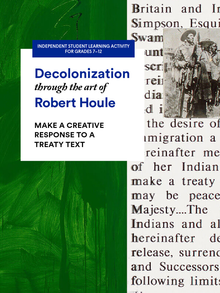 Robert Houle Make A Creative Response To A Treaty Text ACI Independent Student Learning Activity ...