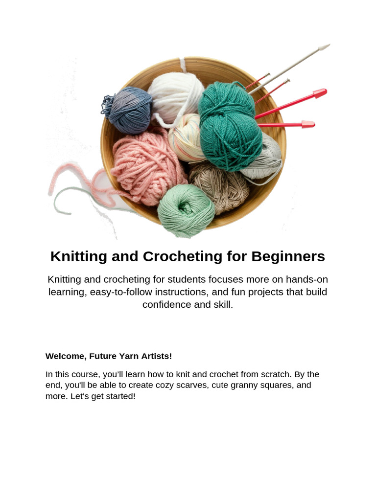 MODULE - Knitting and Crocheting For Beginners | PDF | Crochet | Knitting