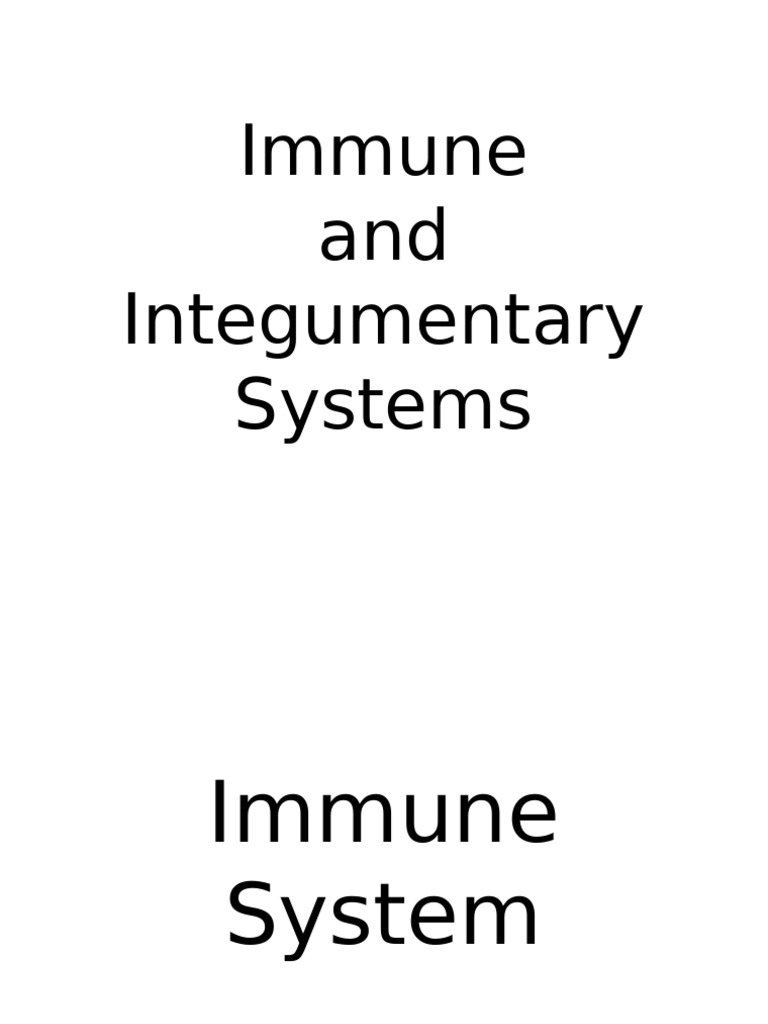 Immune Integumentary 4 | PDF
