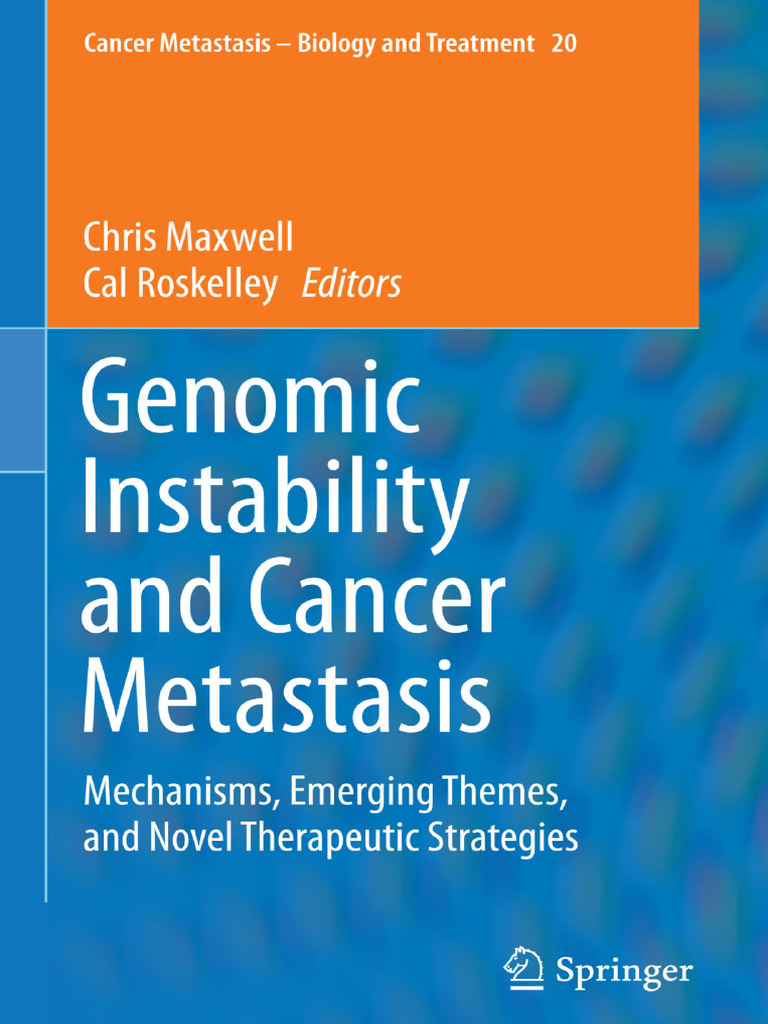 Genomic Instability and Cancer Metastasis | PDF | Metastasis | Cancer