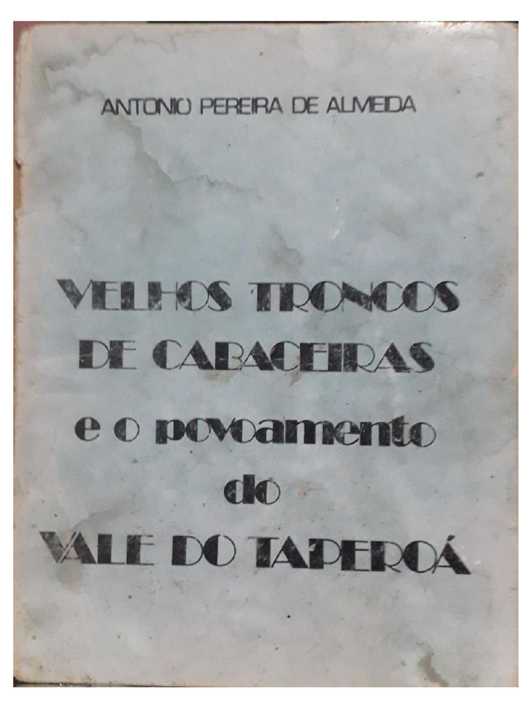 Velhos Troncos de Cabaceiras e o Povoamento Do Val - 240518 - 172615 | PDF