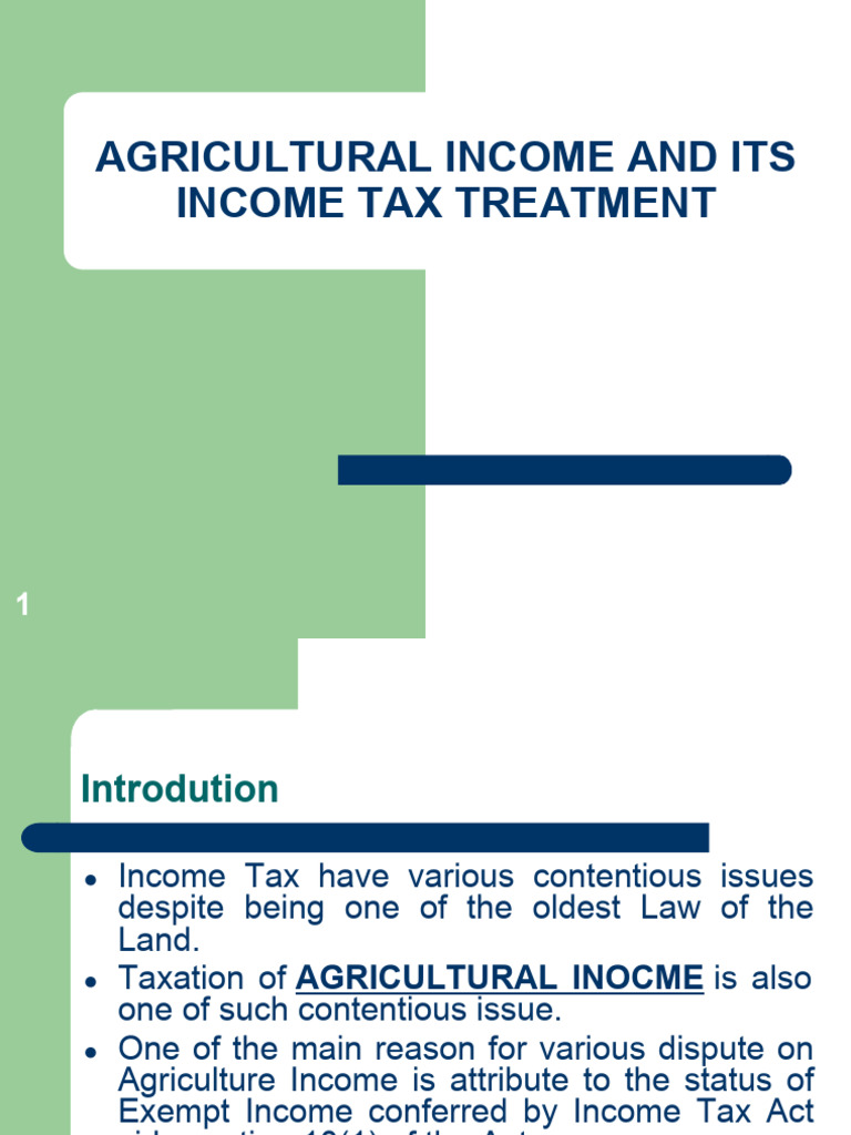 Agricultural Income and Its Income Tax Treatment | PDF | Taxes | Income