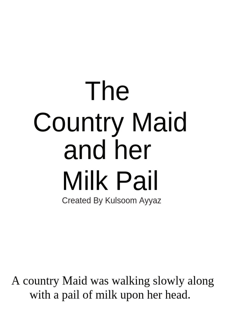 The Country Maid and Her Milk Pail | PDF
