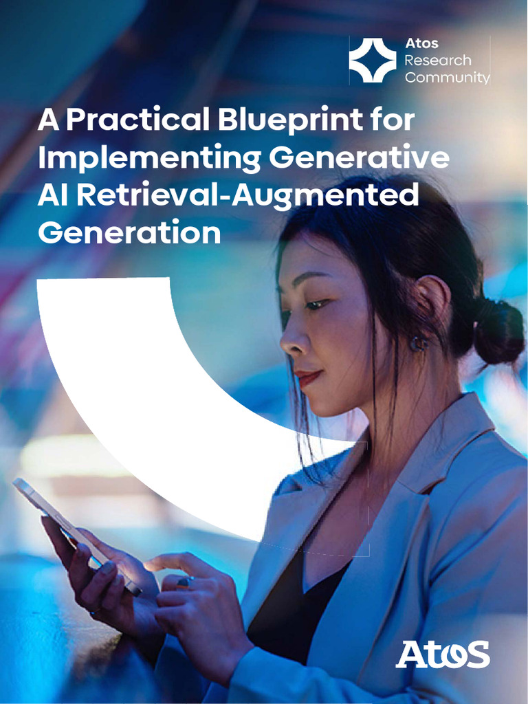 A Practical Blueprint For Implementing Generative AI Retrieval-Augmented Generation | PDF ...